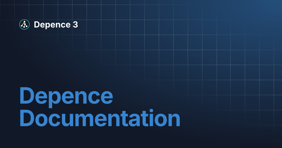 Depence Documentation | Depence 3