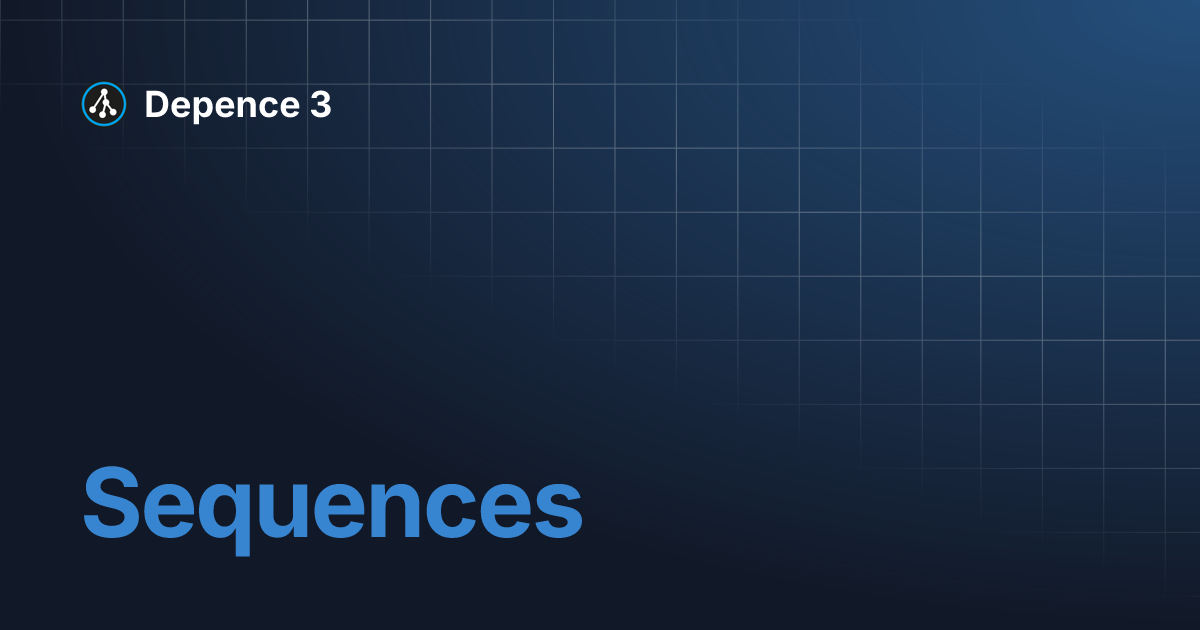 Sequences | Depence 3