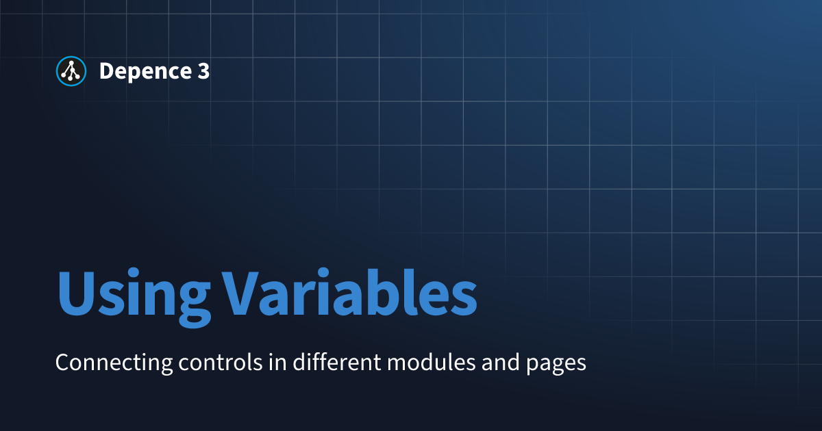 Using Variables | Depence 3